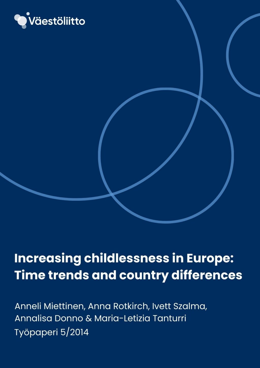Increasing childlessness in Europe - Väestöliitto.fi