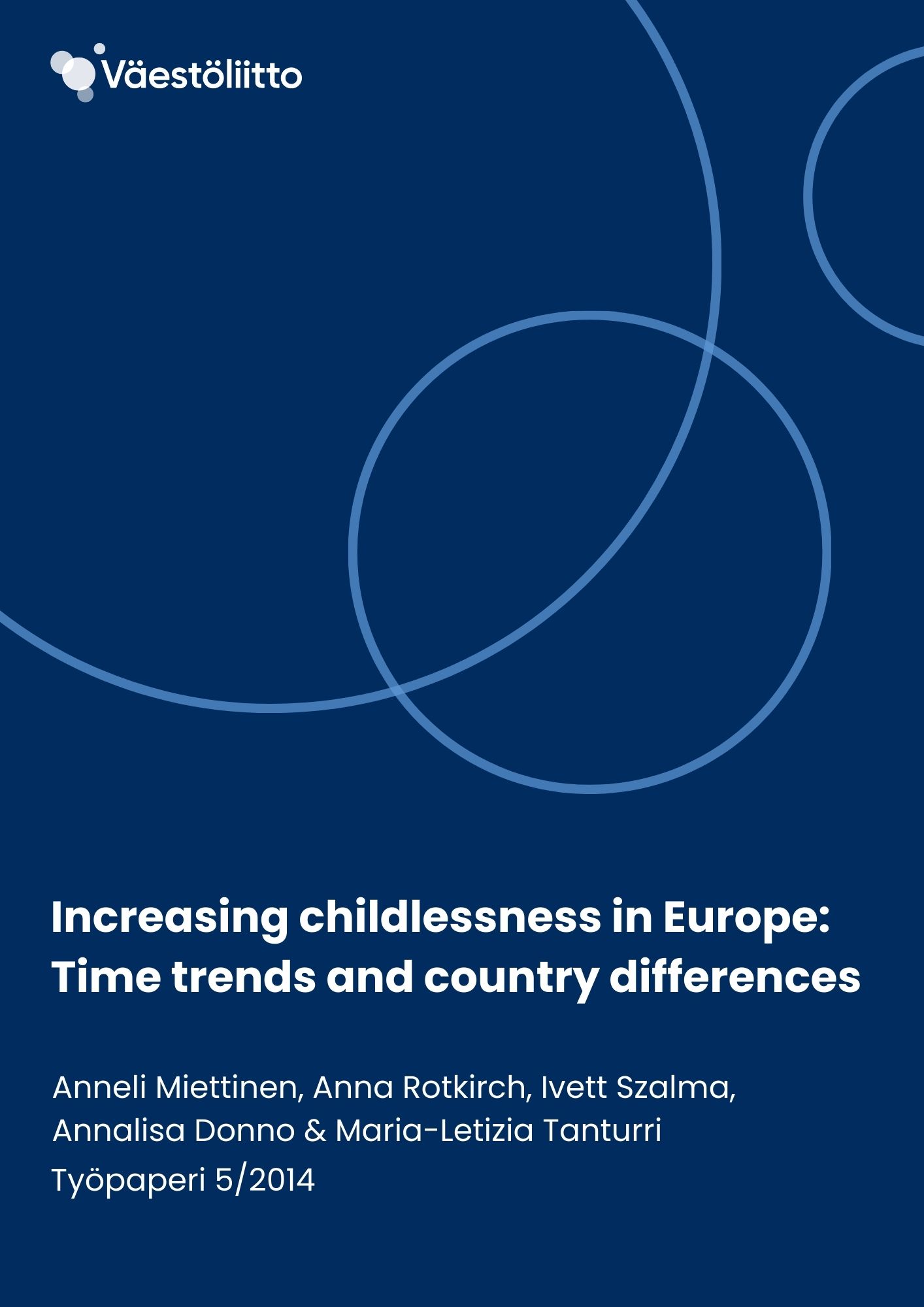 Increasing childlessness in Europe - Väestöliitto.fi